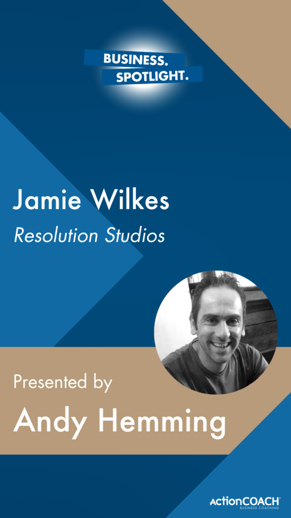 Business Spotlight on Jamie Wilkes from Resolution Studios