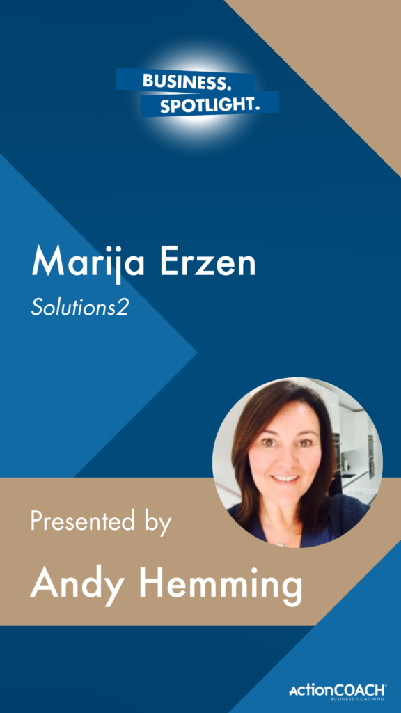 Business Spotlight on Marija Erzen from Solutions 2 Business Spotlight on Marija Erzen from Solutions 2
